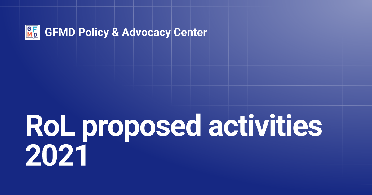 RoL proposed activities 2021 | GFMD Policy & Advocacy Center